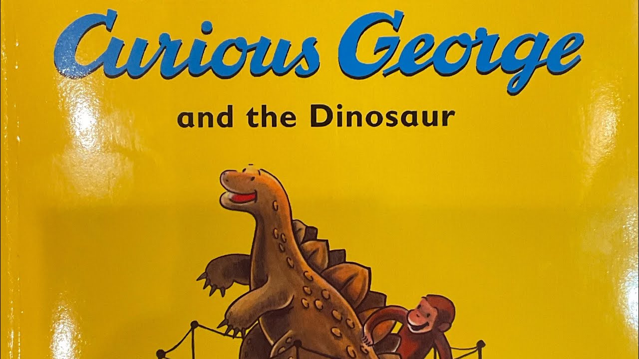 Curious George and the dinosaur, children’s bedtime stories read aloud ...