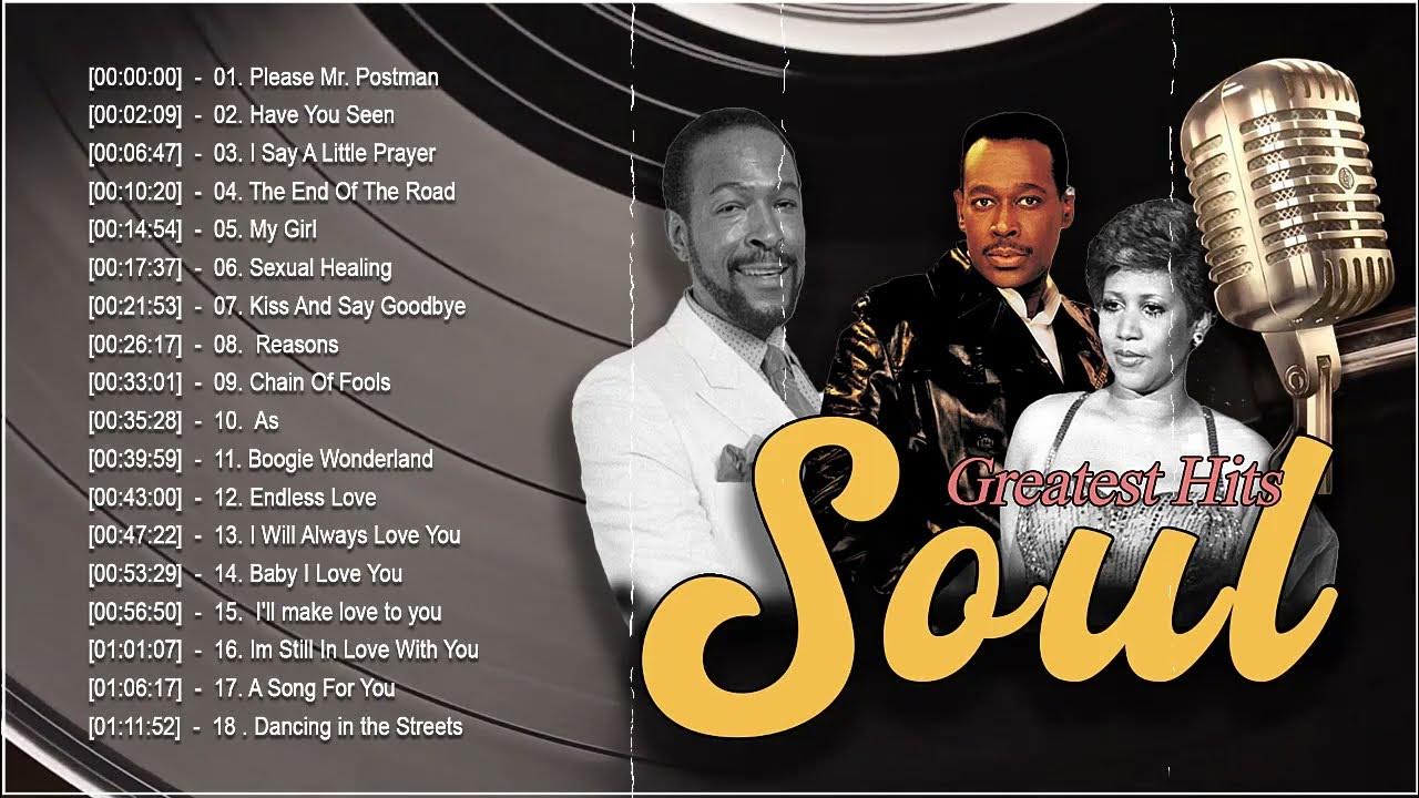 100 Greatest Soul Songs Ever - Best Soul Music Hits Playlist - The Very ...