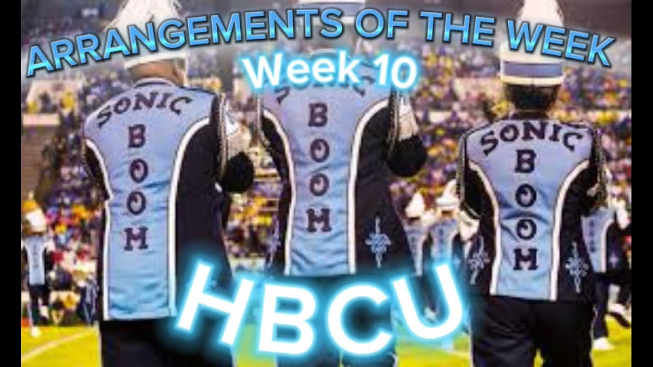 Top HBCU Arrangements Of The Week | Week 10 Performance Highlights ...