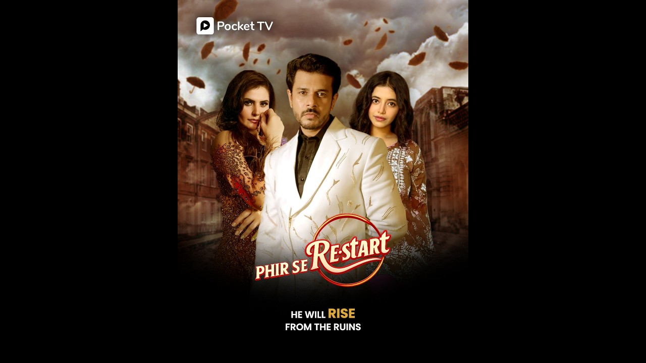 Phir Se Restart | From Broken Past To Fearless Future | Jay Soni & Alisha Parveen | Pocket TV ...
