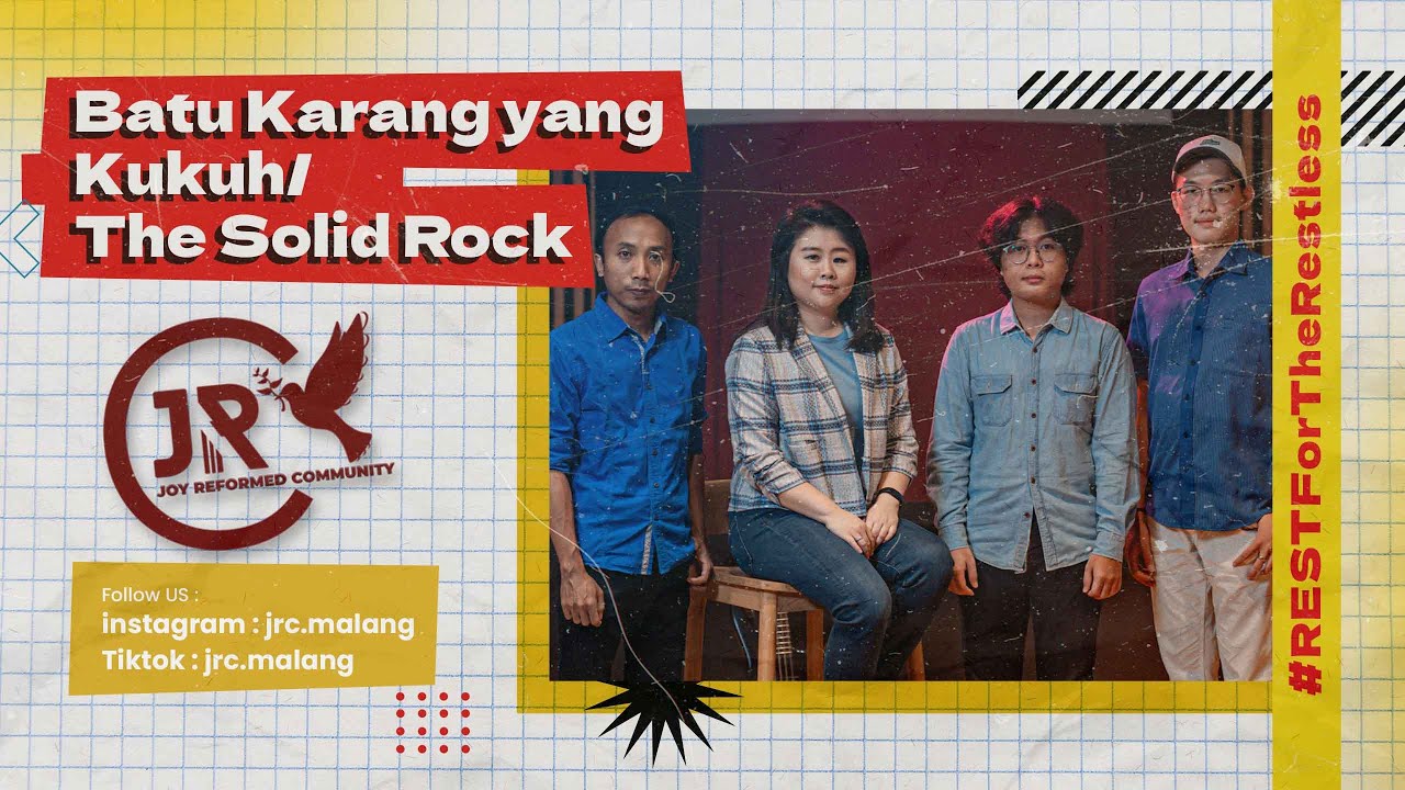 Batu Karang yang Kukuh/The Solid Rock | Cover HYMN JRC Malang - YouTube