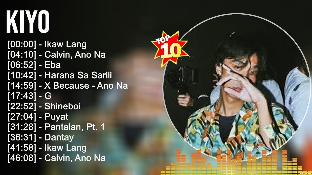 Kiyo Greatest Hits ~ OPM Songs ~ Top 10 Hits of All Time - YouTube