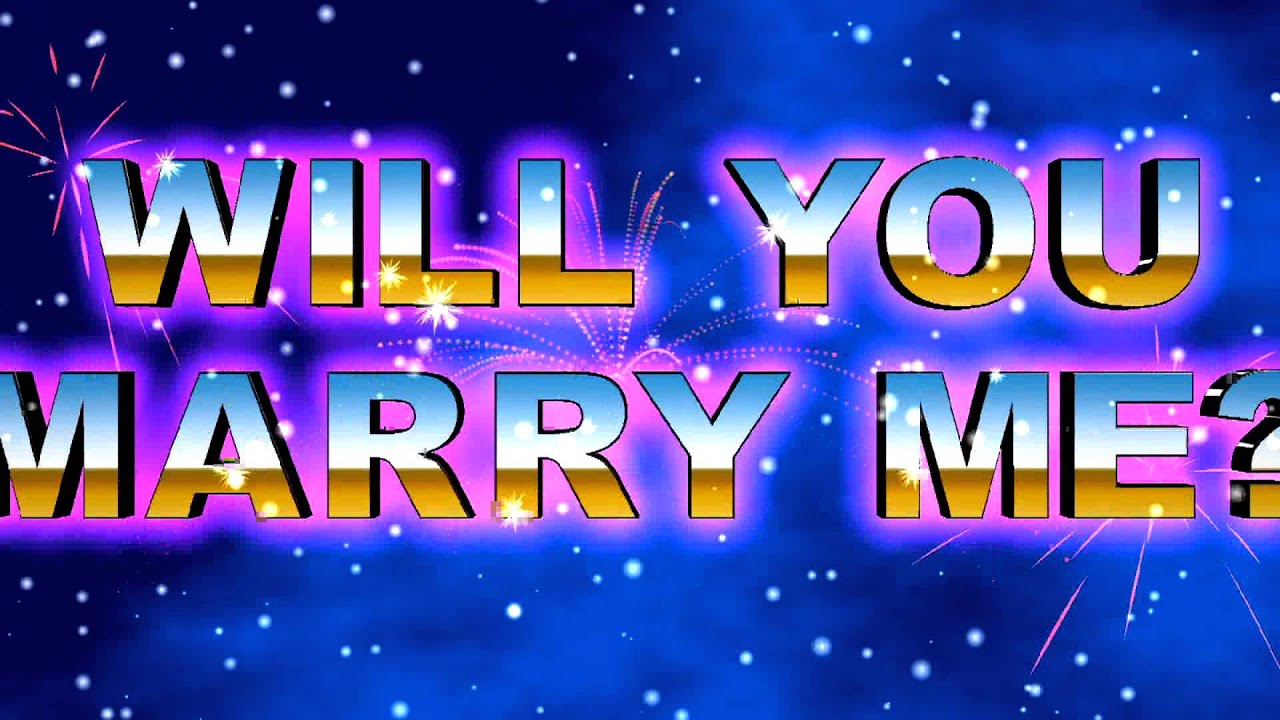 WILL YOU MARRY ME animation 2- 4Min SCREEN SAVER - For your moment ...