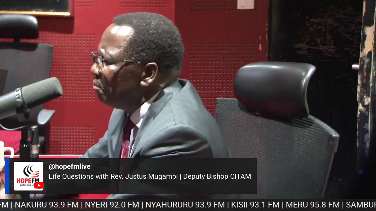 Life Questions with Rev. Justus Mugambi | Deputy Bishop CITAM - YouTube
