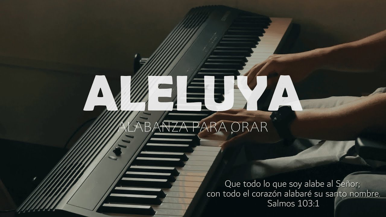 1 HORA DE MUSICA INSTRUMENTAL PARA ORAR - ALELUYA - ALABANZA PARA ...