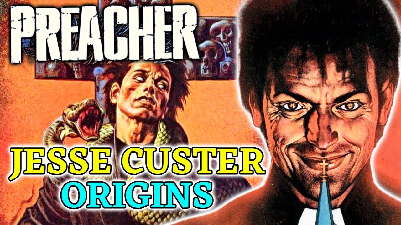 Jesse Custer (Preacher) History & Origins - Man Who Became God ...
