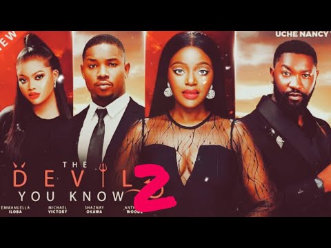 The Devil You Know ~ Trending Nollywood 2025 Movie - YouTube