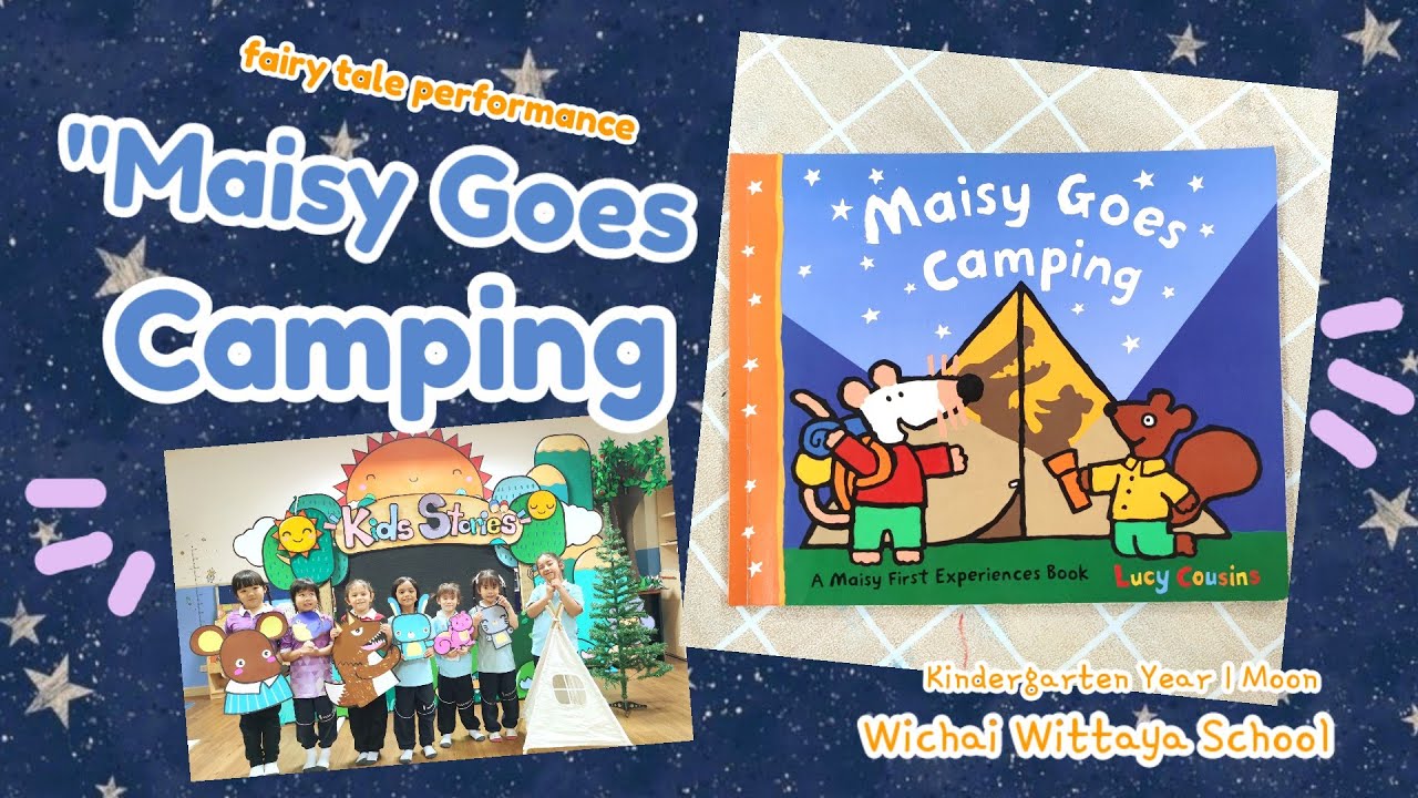 Kids stories "Maisy goes Camping" by Year 1 Sun 🌞 (Girl) - YouTube
