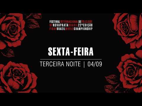 Festival Internacional de Folclore de Nova Prata | 22ª Edição | 2026 | Sexta-Feira | 3ª Noite