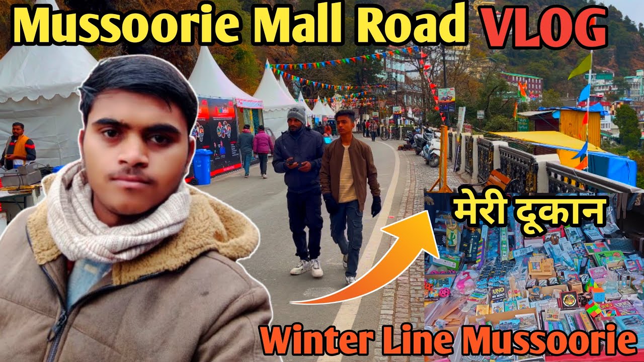 Exploring Mussoorie Mall Road: The Ultimate Winter Wonderland ...