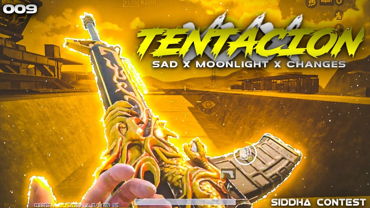 XXXTENTACION - SAD X CHANGES X MOONLIGHT || SIDDHA CONTEST || VELOCITY ...