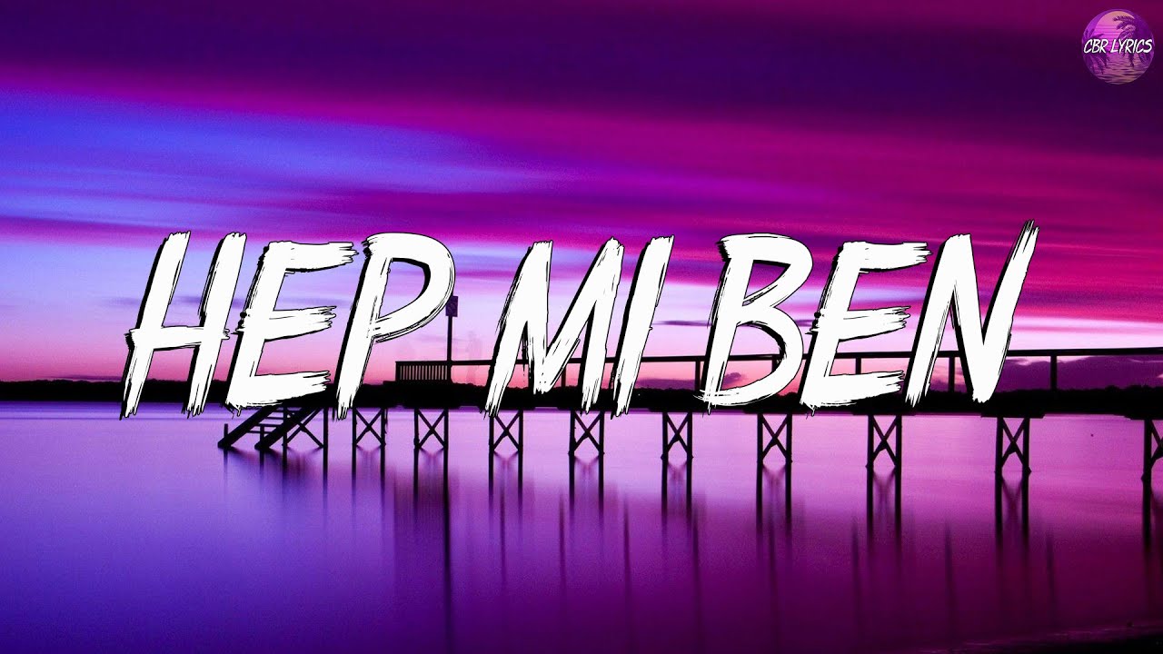 Ayaz Erdoğan - Hep Mi Ben (Sözleri/Lyrics)🎵 En iyi türk pop şarkıları ...