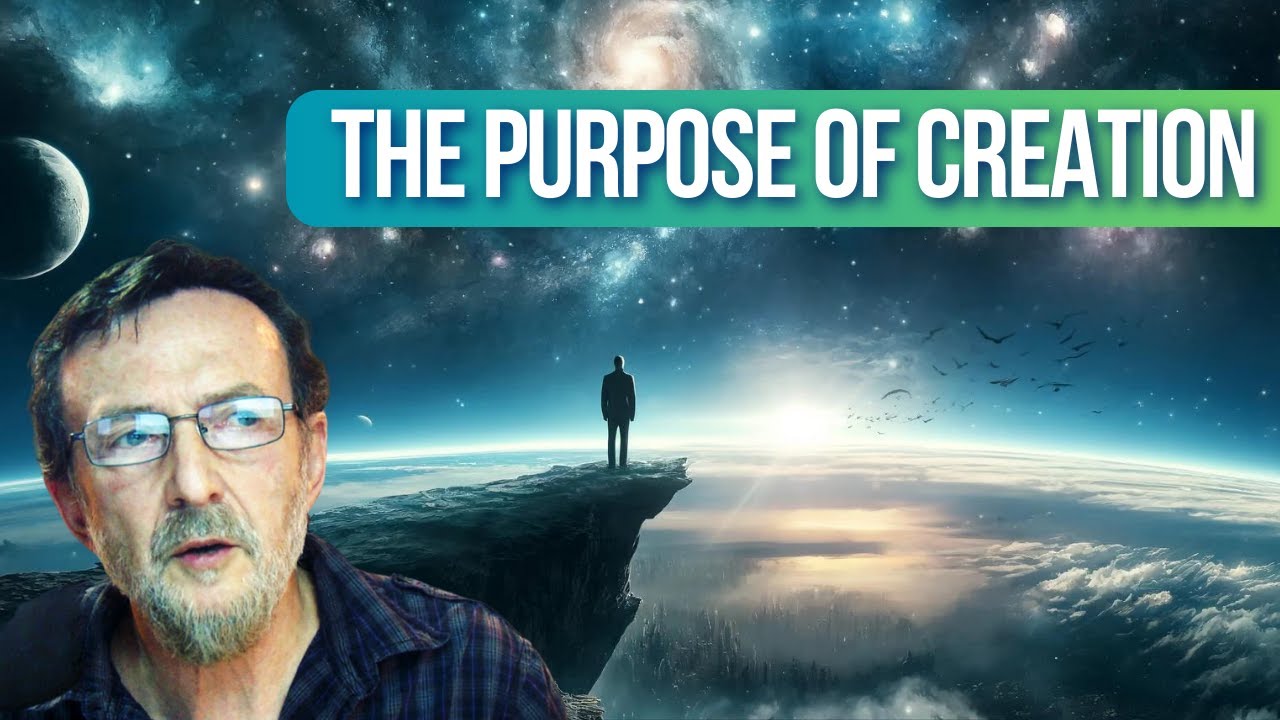 The Purpose of Creation: One of the Most Meaningful Videos You'll Ever ...