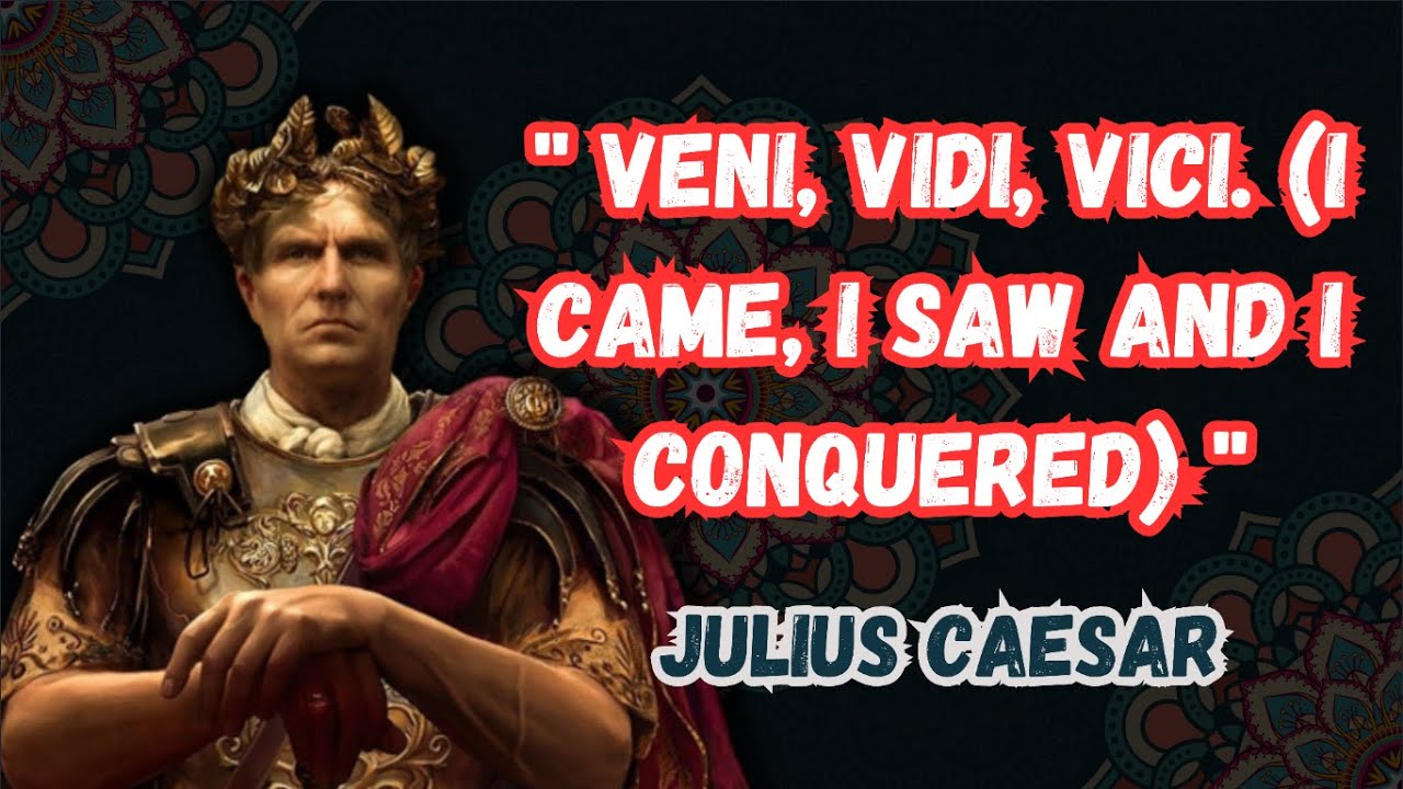 Julius Caesar Quotes & Thoughts You Need To Know! Learn The Wit&Wisdom ...