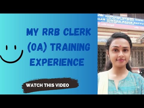 MY RRB CLERK TRAINING EXPERIENCE 🤩|| IBPS RRB CLERK TRAINING || RRB OA ...