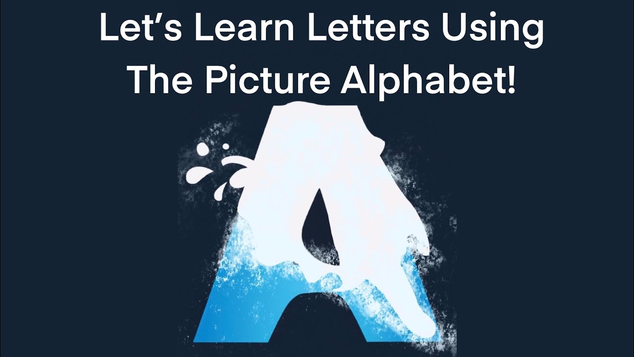 Let’s Learn Letters Using The Picture Alphabet: All 26 Letters - YouTube