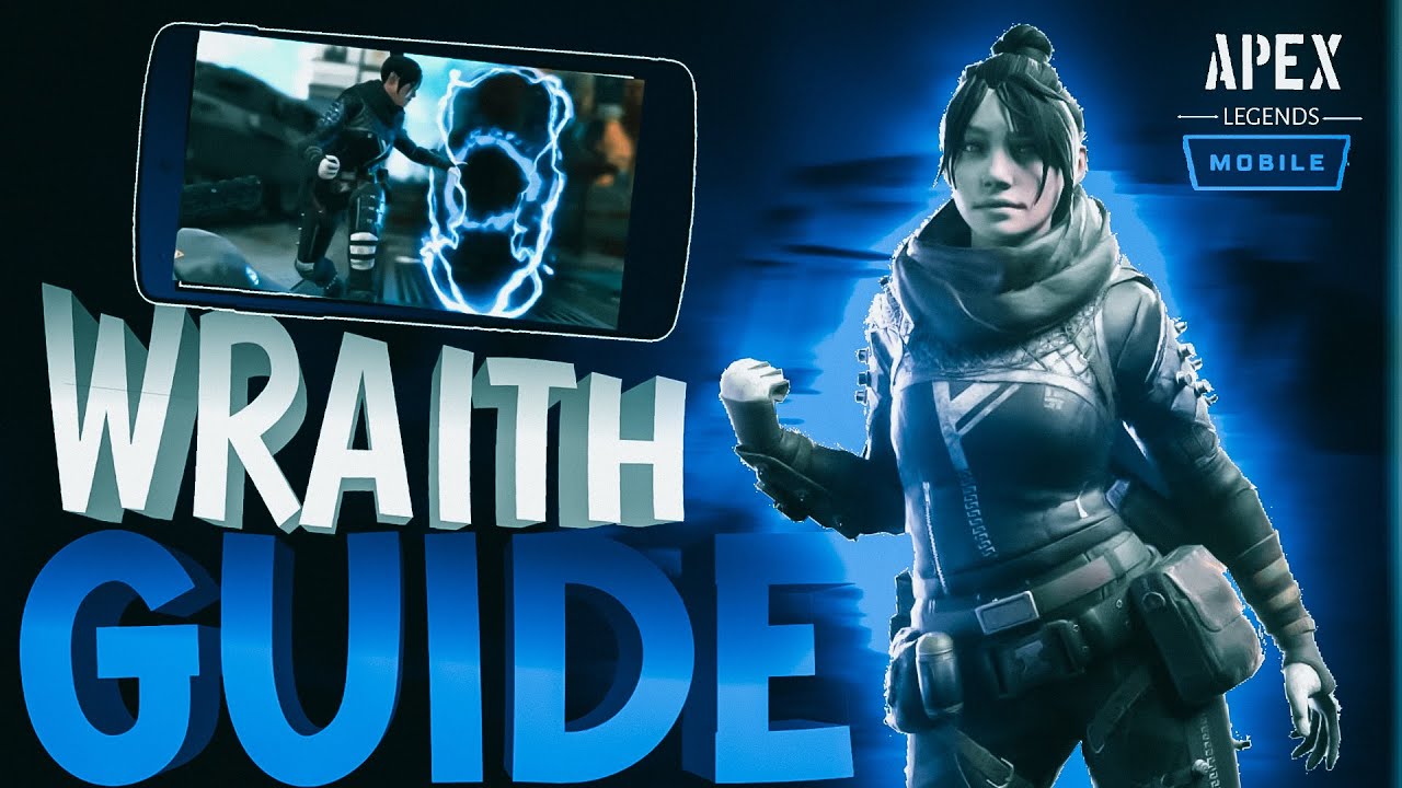 How to master WRAITH in Apex Legends Mobile ?? How to become best ...