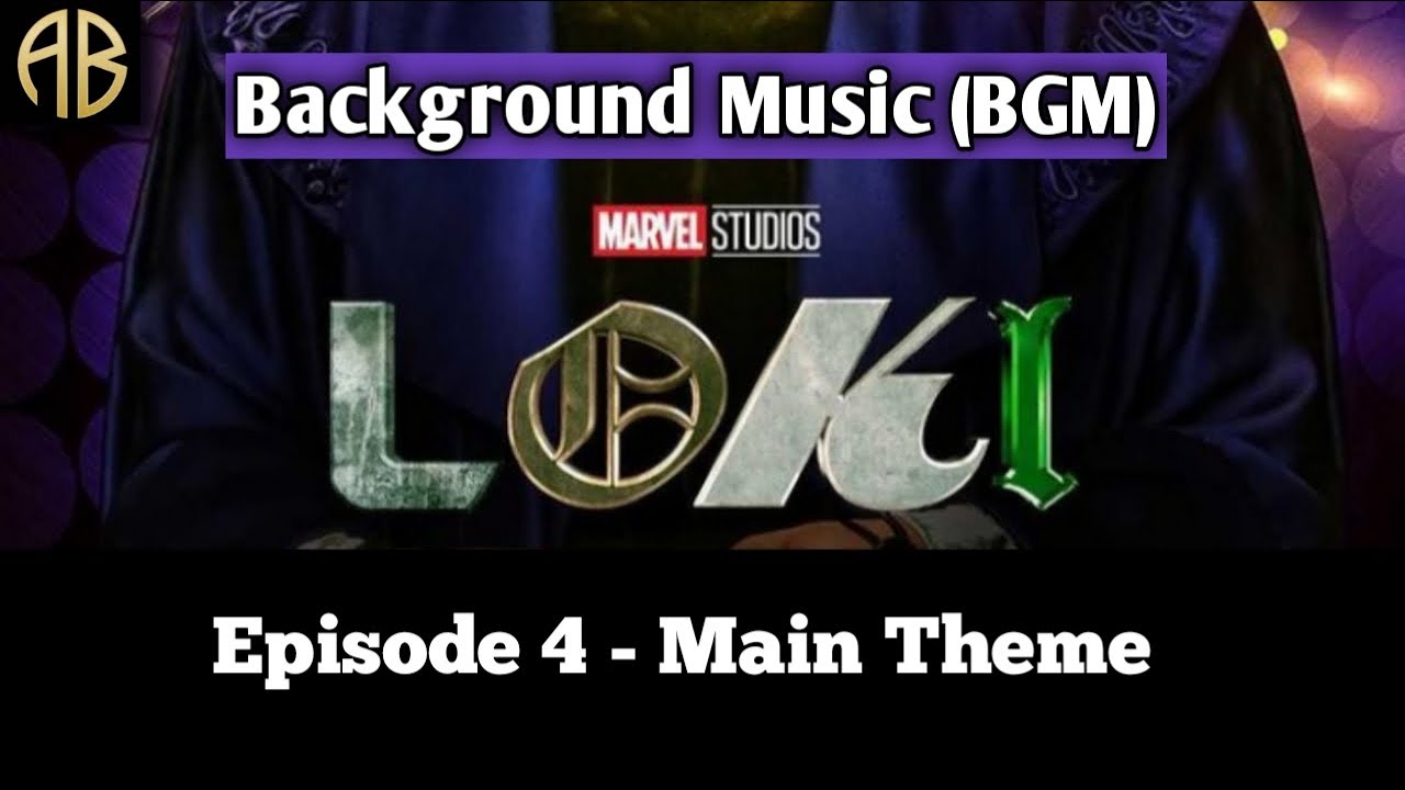 Loki Episode 4 Main Theme Music | The Nexus Event | MARVEL Themes ...