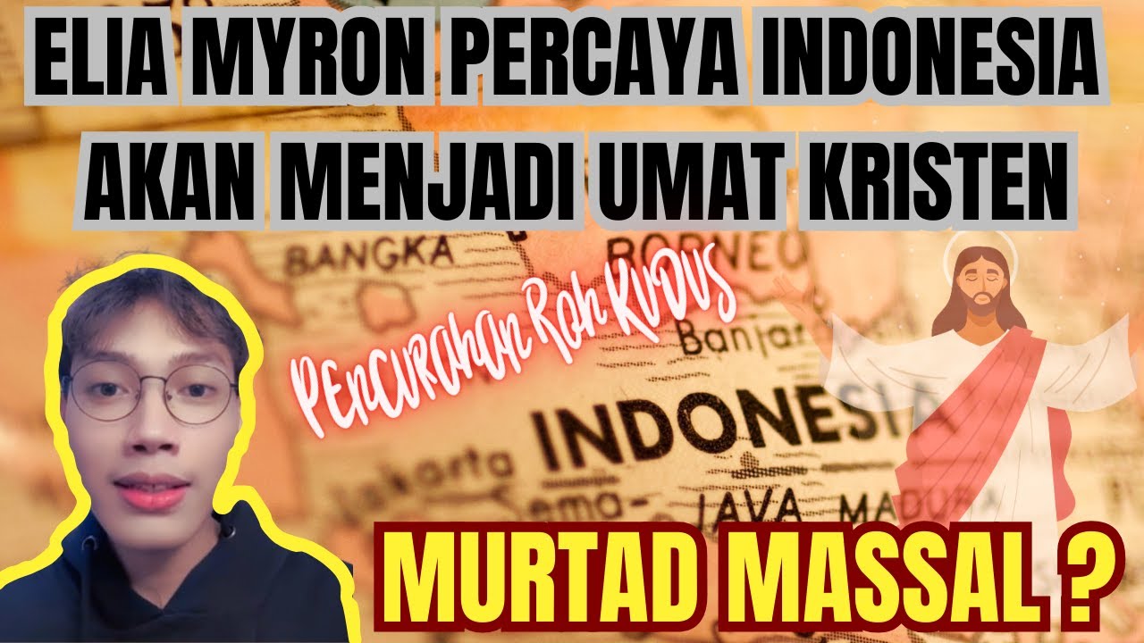 HEBOH ! SELURUH INDONESIA AKAN MENJADI UMAT KRISTEN, PENCURAHAN ROH ...
