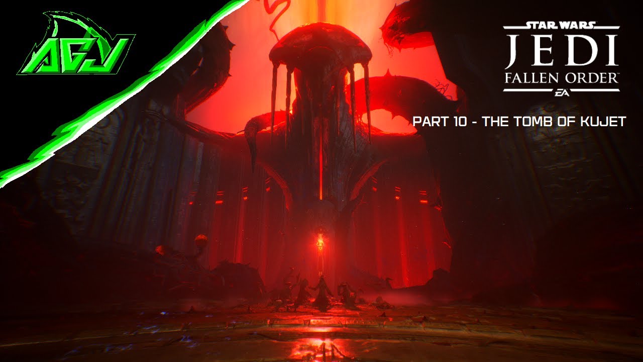 Star Wars Jedi: Fallen Order - Part 10 | The Tomb Of Kujet - YouTube