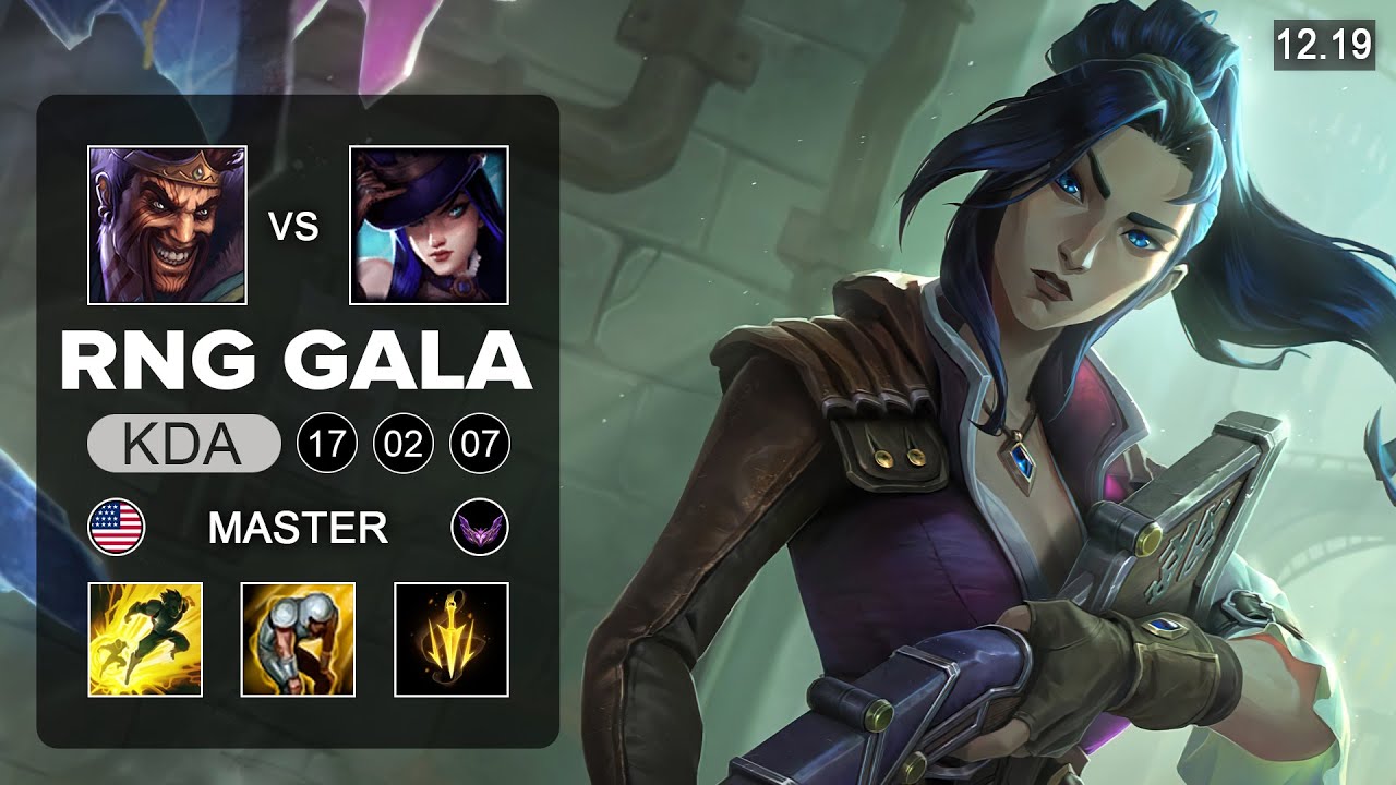 RNG GALA Caitlyn vs Draven ADC - NA Master - Patch 12.19 Season 12 ...