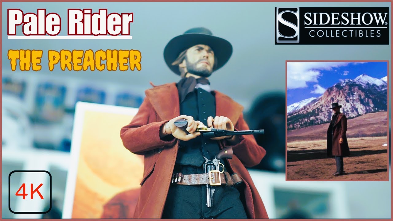 Pale Rider 1/6 Scale Figure Details Video. The Preacher. Clint Eastwood ...