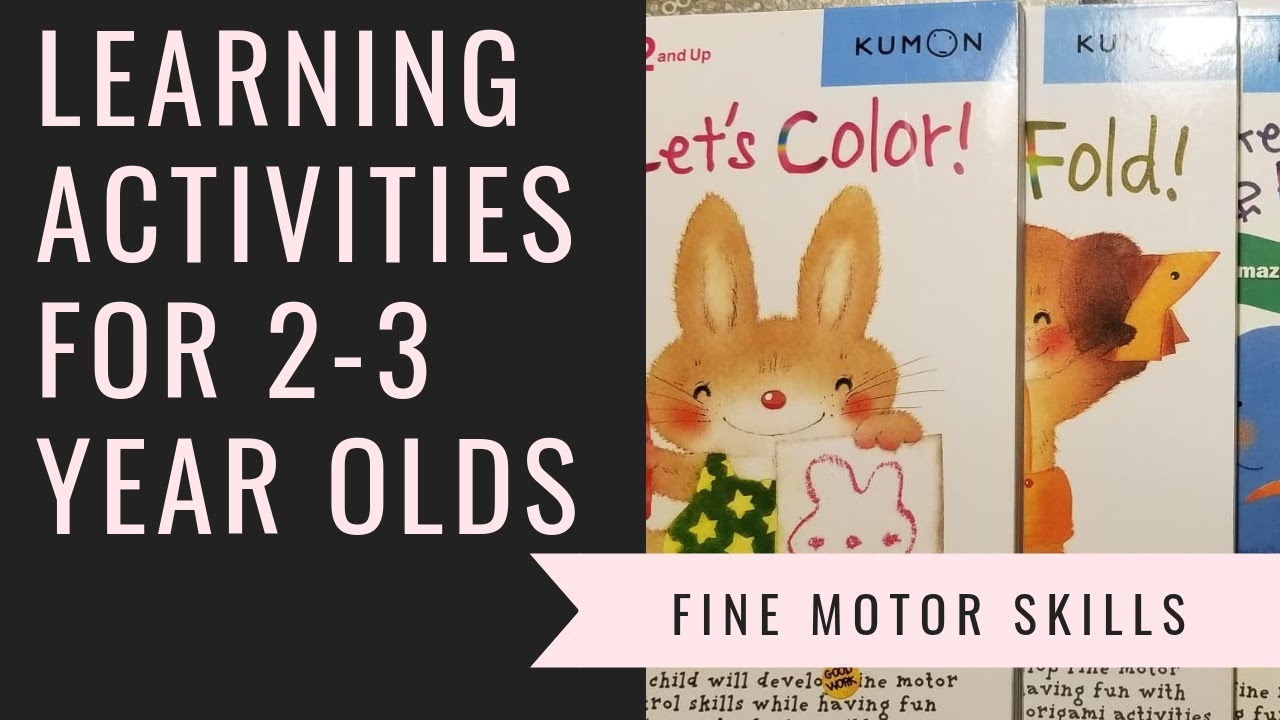 Learning Activities For 2 3 Year Olds Fine Motor Skills YouTube learning-activities-for-2-3-year-olds-fine-motor-skills-youtube