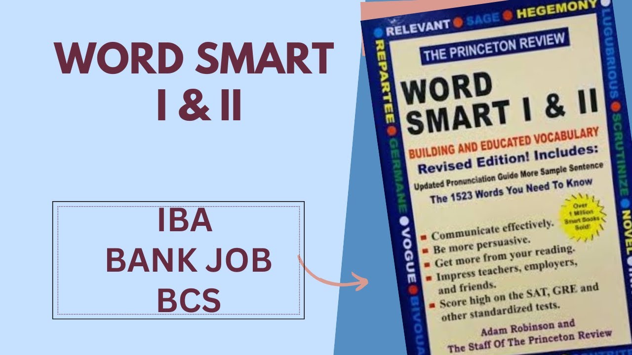 WORD SMART Vocabulary i&ii,The Sat Hit Parade part:1 ; IBA,BCS,BANK JOB ...