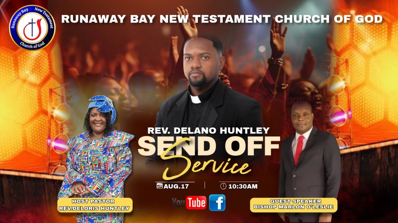 REV. DELANO HUNTLEY'S SEND OFF SERVICE// AUGUST 17,2025 - YouTube