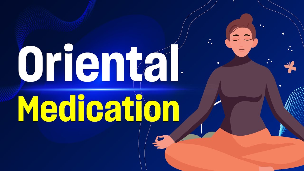 Oriental Medication | Health Talk - YouTube
