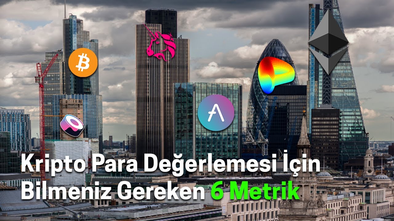 Kripto Para Değerlemesi İçin Bilmeniz Gereken 6 Metrik (DeFi ve NFT ...