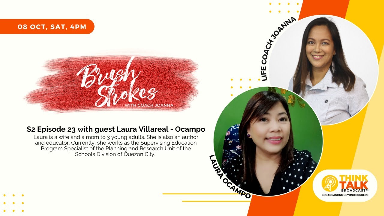 S2 Episode 23 | Laura Villareal - Ocampo on Brush Strokes with host ...