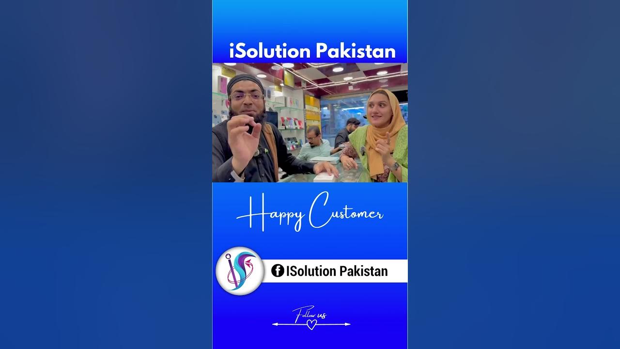 Sold iPhone Review - Another Happy Customer We Deliver iPhone at iSolutions Pakistan - YouTube