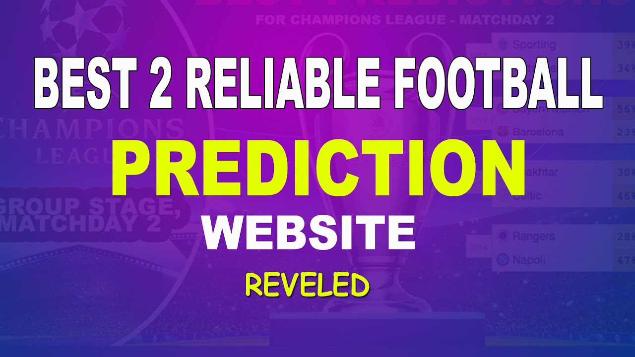 Website To Win Bet_ Top soccer/football prediction sites that will ...