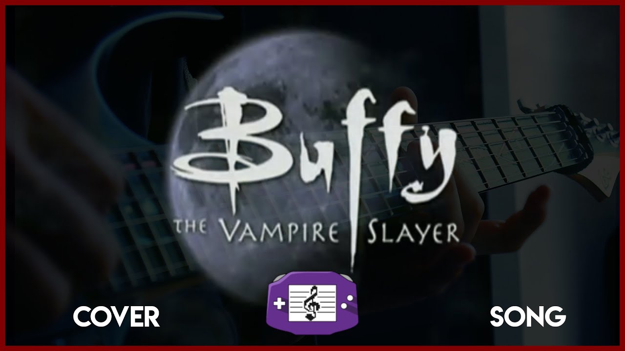 Buffy - Theme (cover) - YouTube