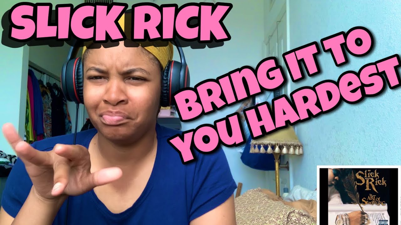 SLICK RICK “ BRING IT TO YOU HARDEST “ FT NAS “ REACTION - YouTube