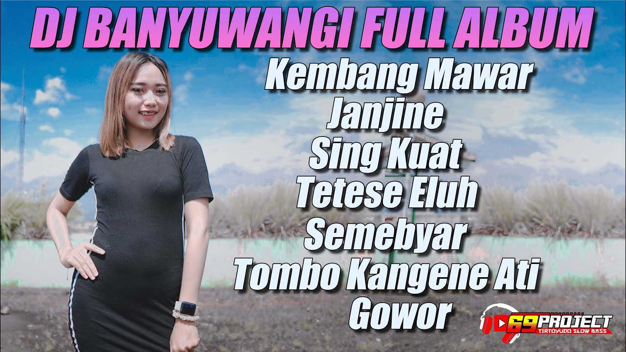 Dj Banyuwangi 69 Project Remix Terbaru Slow Bass Divana Project Full ...