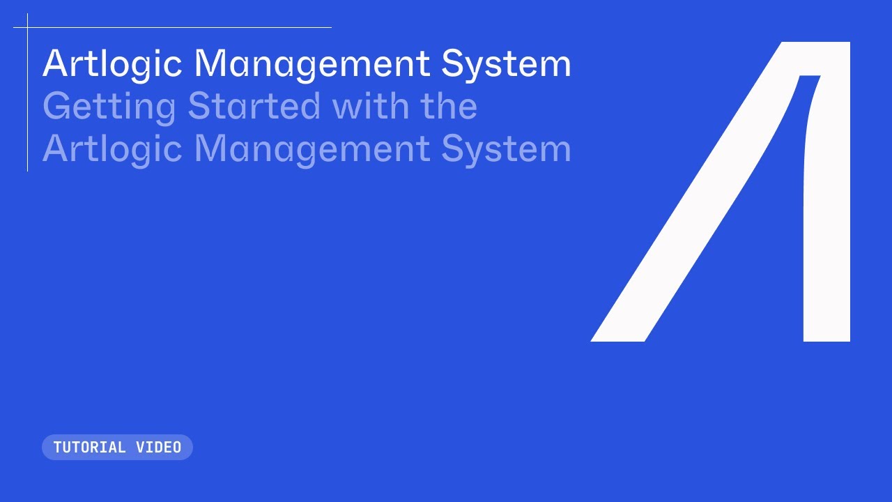 Getting Started with the Artlogic Management System - YouTube
