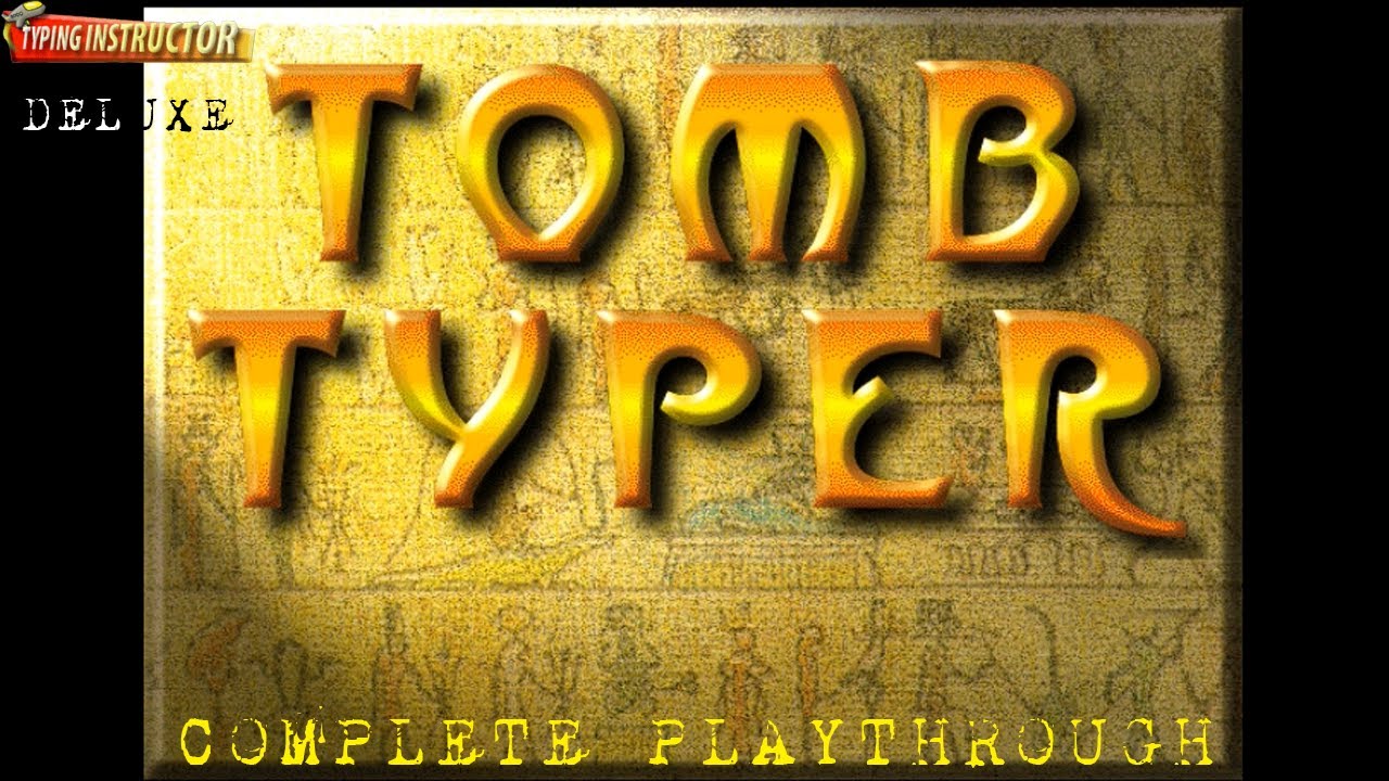 Typing Instructor Deluxe: Tomb Typer complete playthrough - YouTube