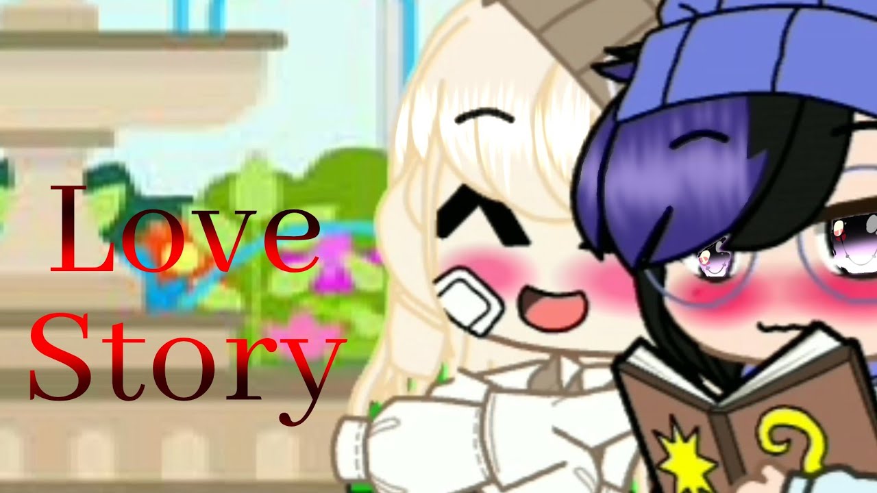 Love Story || Gacha club music video || Song by Taylor Swift - YouTube