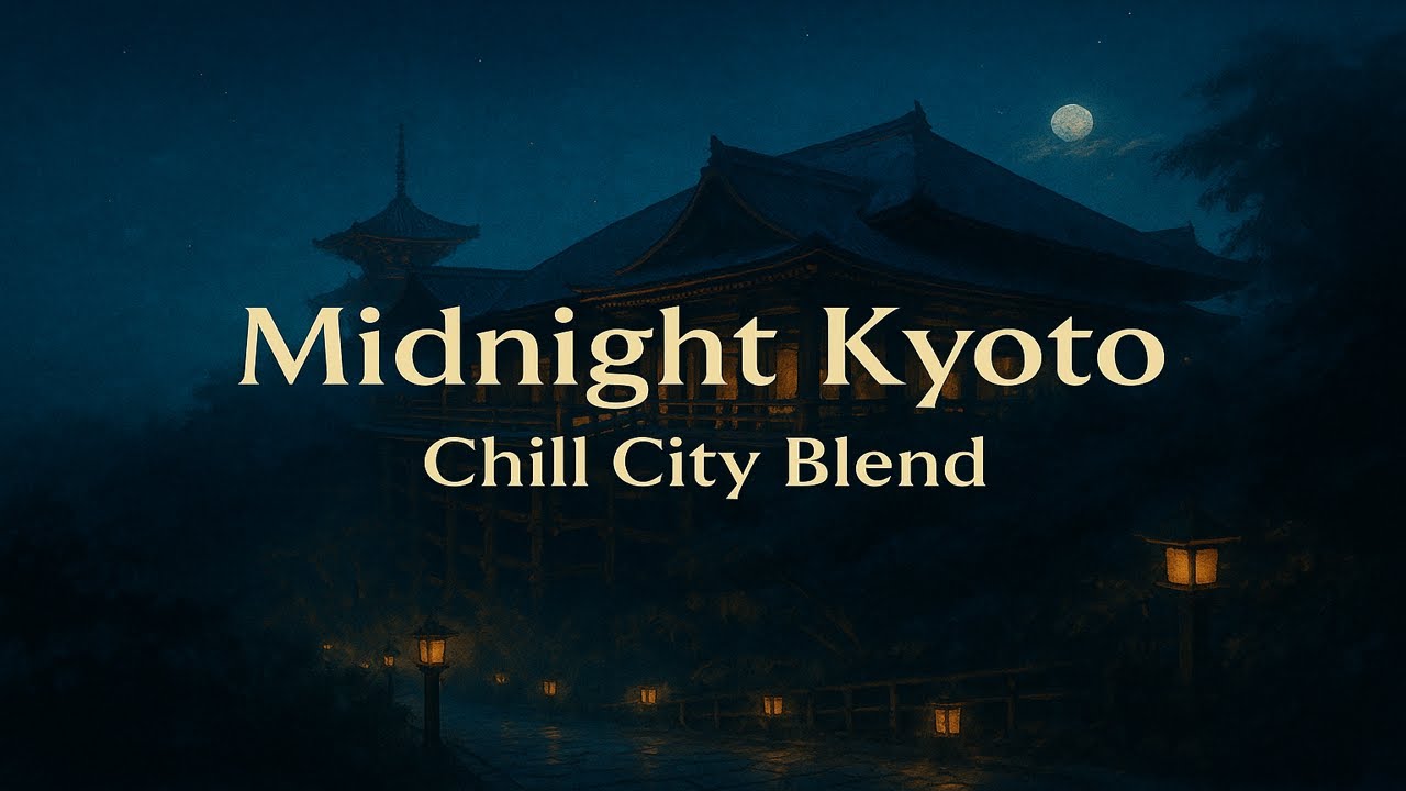 Kiyomizu Nights – Japanese City Pop Chill Mix | Dreamy Kyoto Vibes ...
