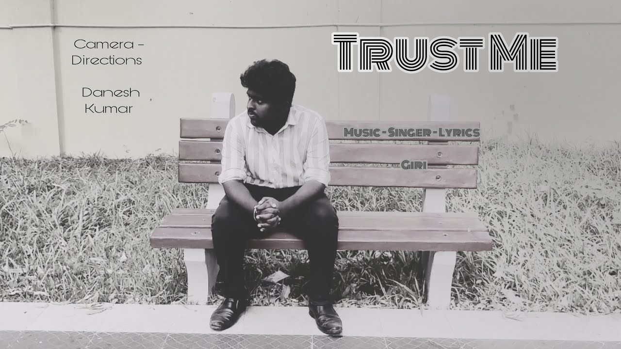 Trust Me - Music Video - YouTube
