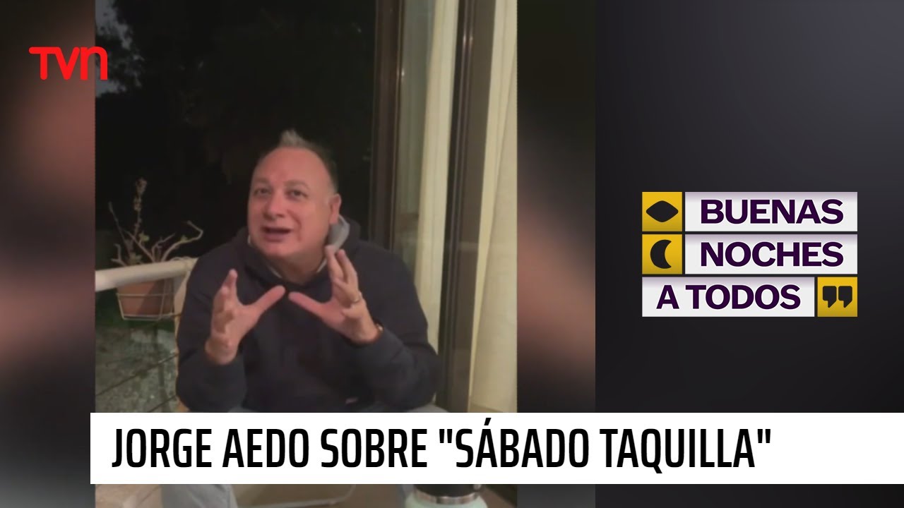 Jorge Aedo recuerda los mejores momentos de "Sábado de Taquilla ...