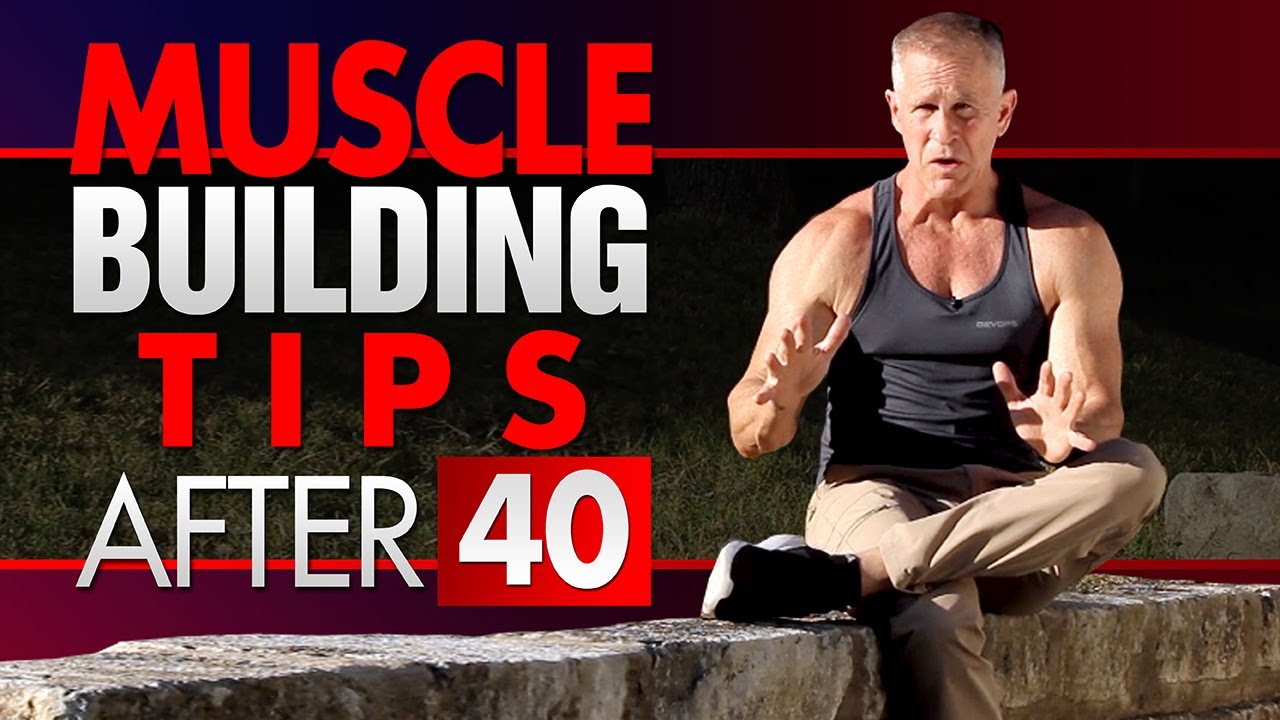 Do This To Build Muscle After 40 (4 TIPS GUARANTEED TO WORK!) - YouTube