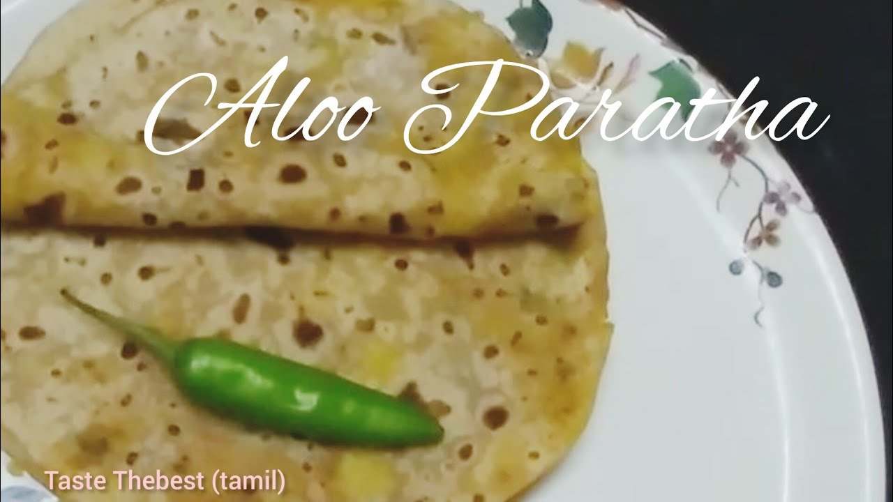 Aloo Paratha Recipe in Tamil/Taste Thebest(tamil) - YouTube