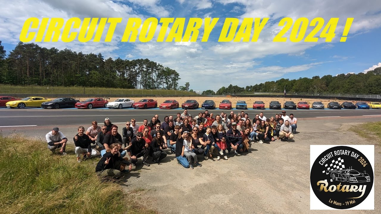 [RASSO] CRD 2024 - CIRCUIT ROTARY DAY AU MANS ! - YouTube