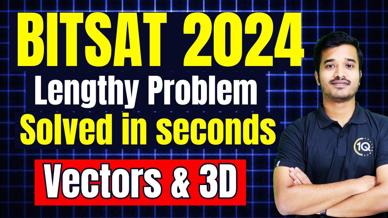 Best Short Tricks for BITSAT 2024🔥Vectors Question solved in Seconds ...