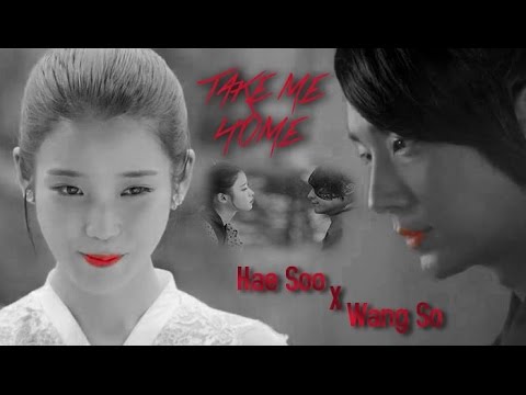 Wang So x Hae Soo// Take me home