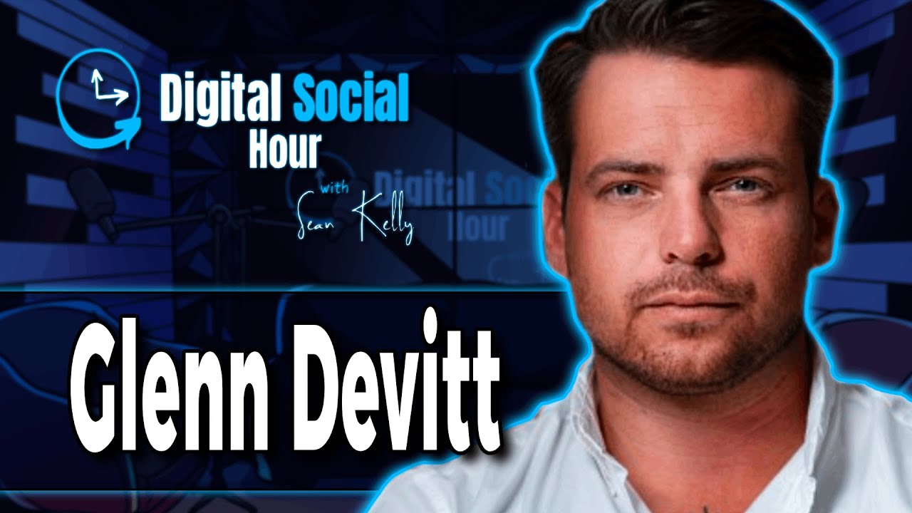 Conquering Child Predators: An Intriguing Discussion with Glenn Devitt | Digital Social Hour #47 ...