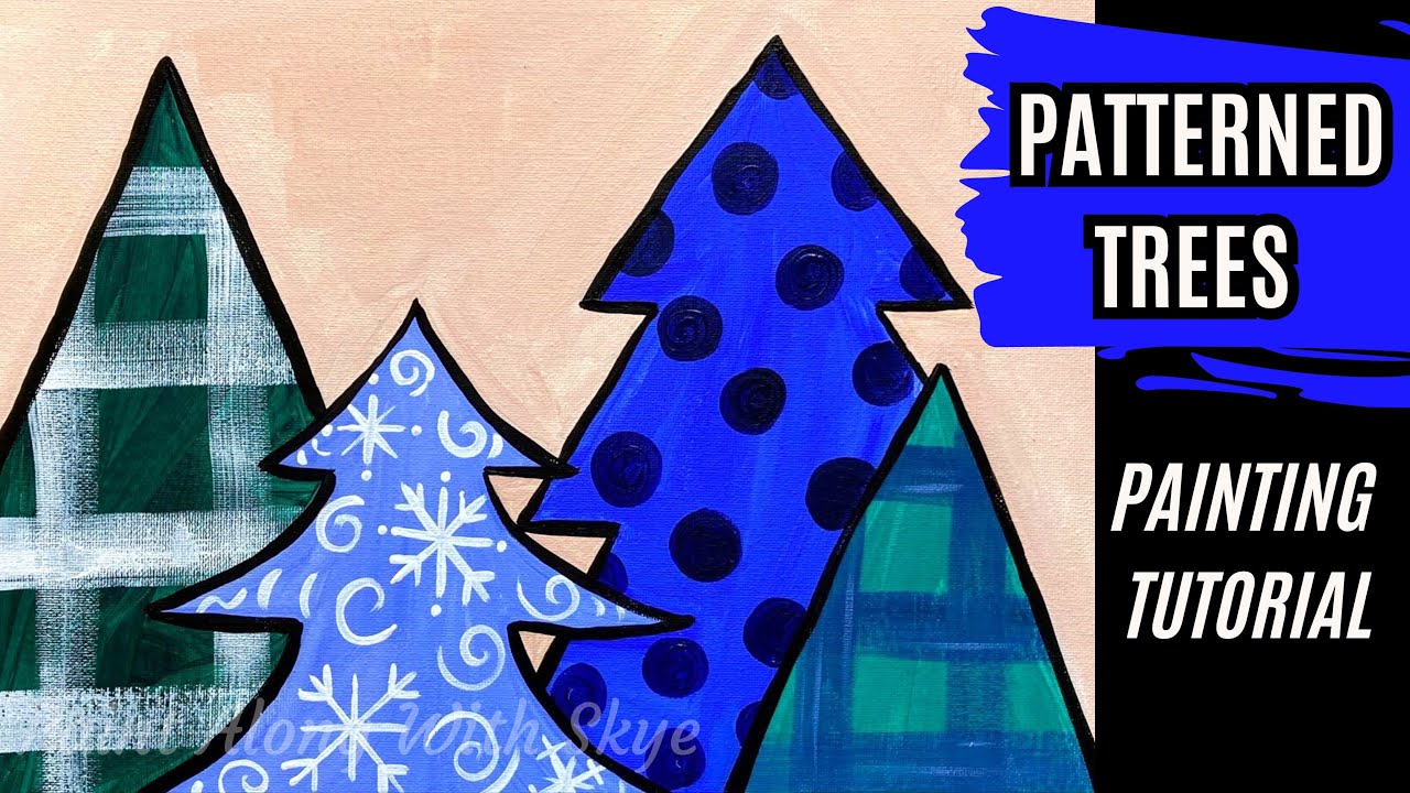 ️EP187- 'Patterned Trees' easy winter pattern, plaid inspired acrylic ...